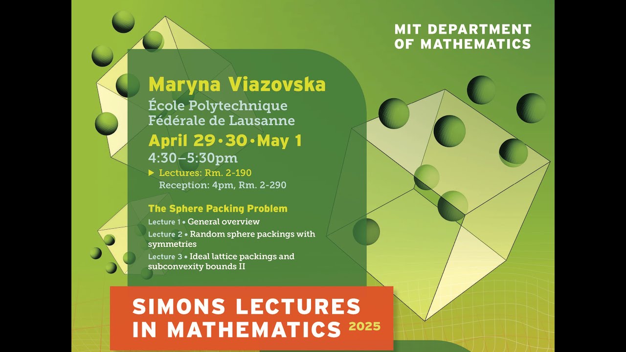 Maryna Viazovska - The Sphere Packing Problem, Simons Lecture Day 1 - YouTube