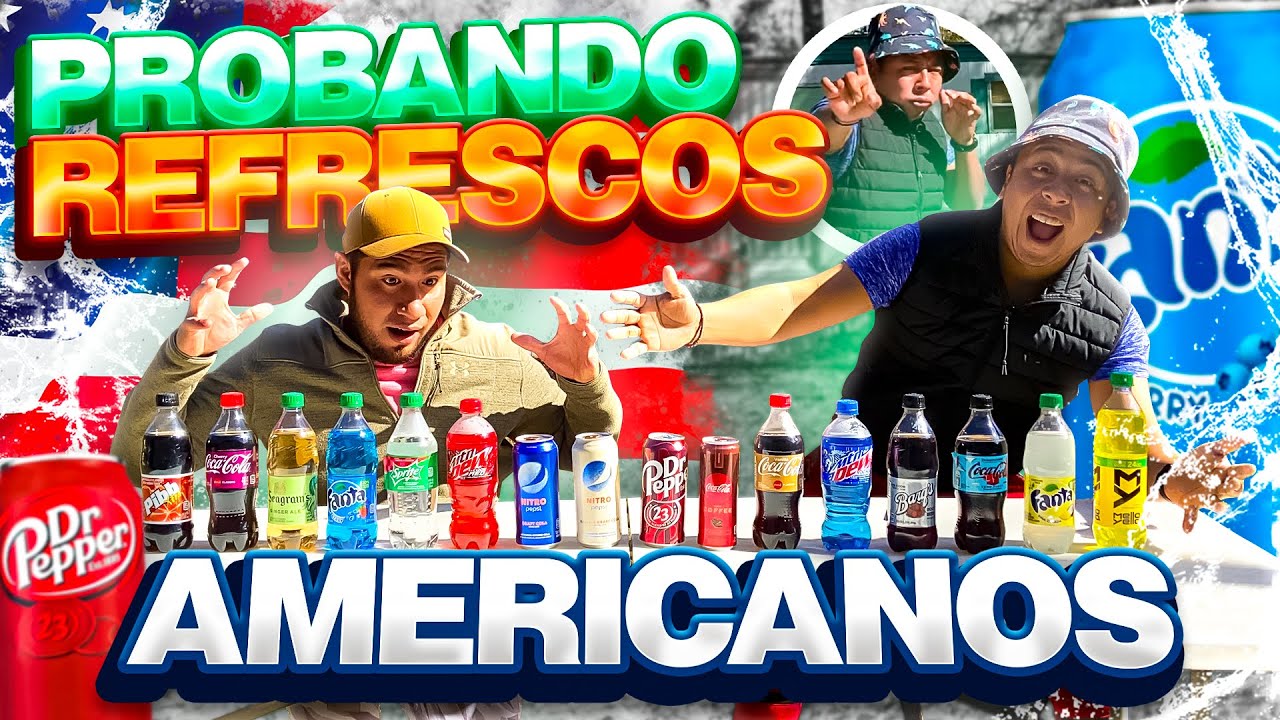 🤪Probamos Los REFRESCOS MAS EXTRAÑOS DE USA 🇺🇸🍾 | 🍹Bebidas de SABORES ...