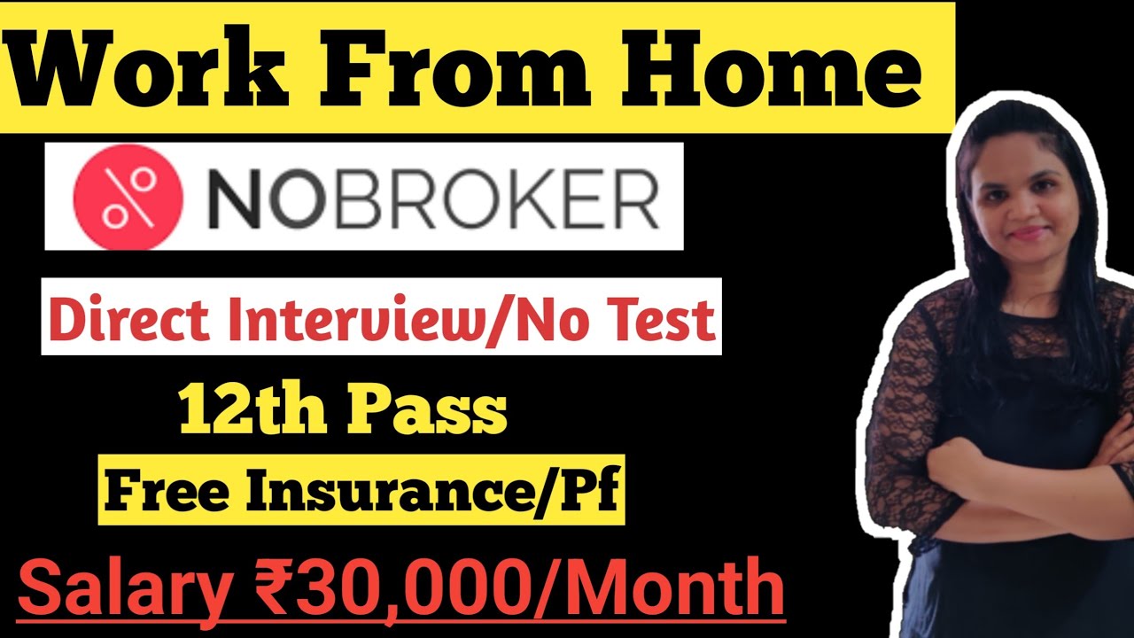 No broker Direct interview|| Work From Home|| 12th pass job||Jobs for ...