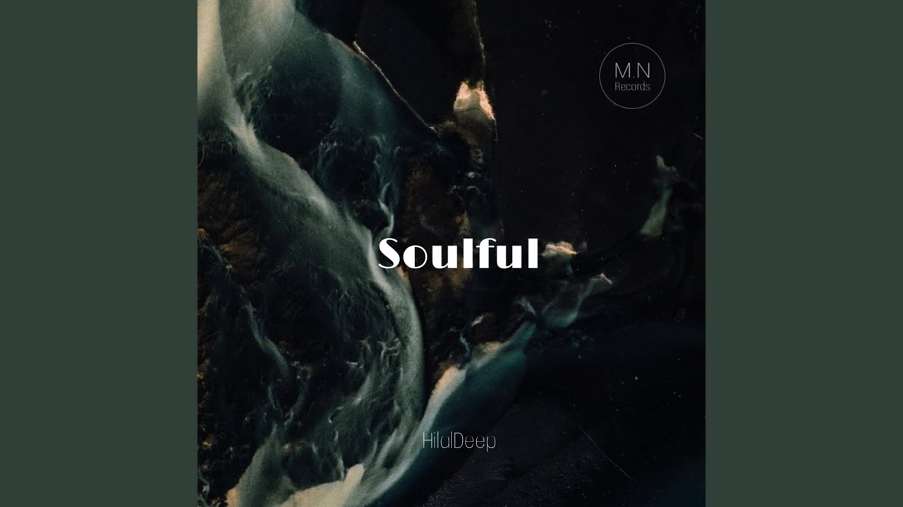 Soulful - YouTube Music