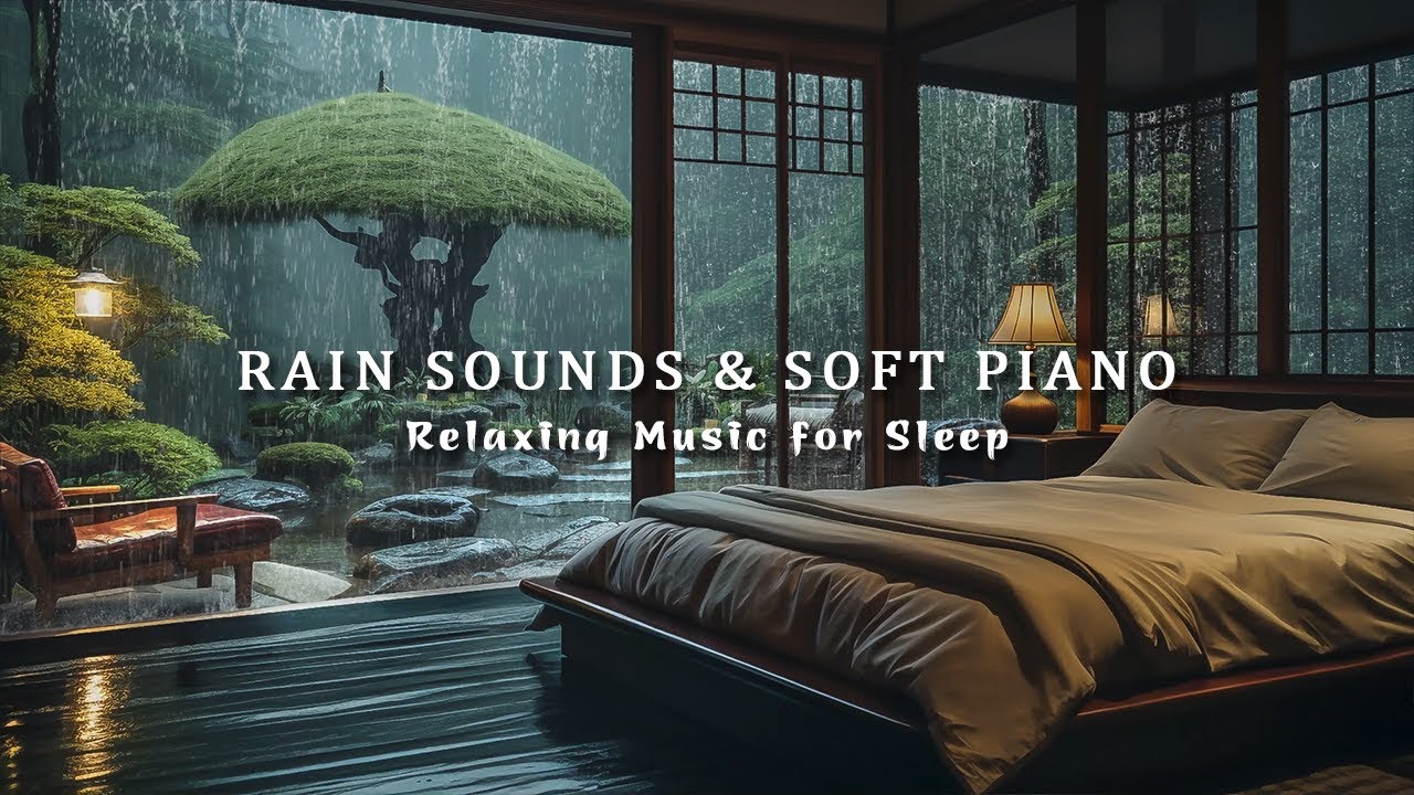 3 Hours Relaxing Piano Music with Rain Sounds for Sleeping - Rain ...