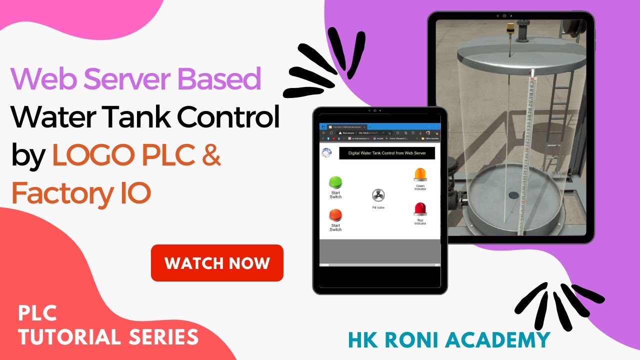 Web Server Based Water Tank Digital Control by LOGO PLC and Factory IO ...