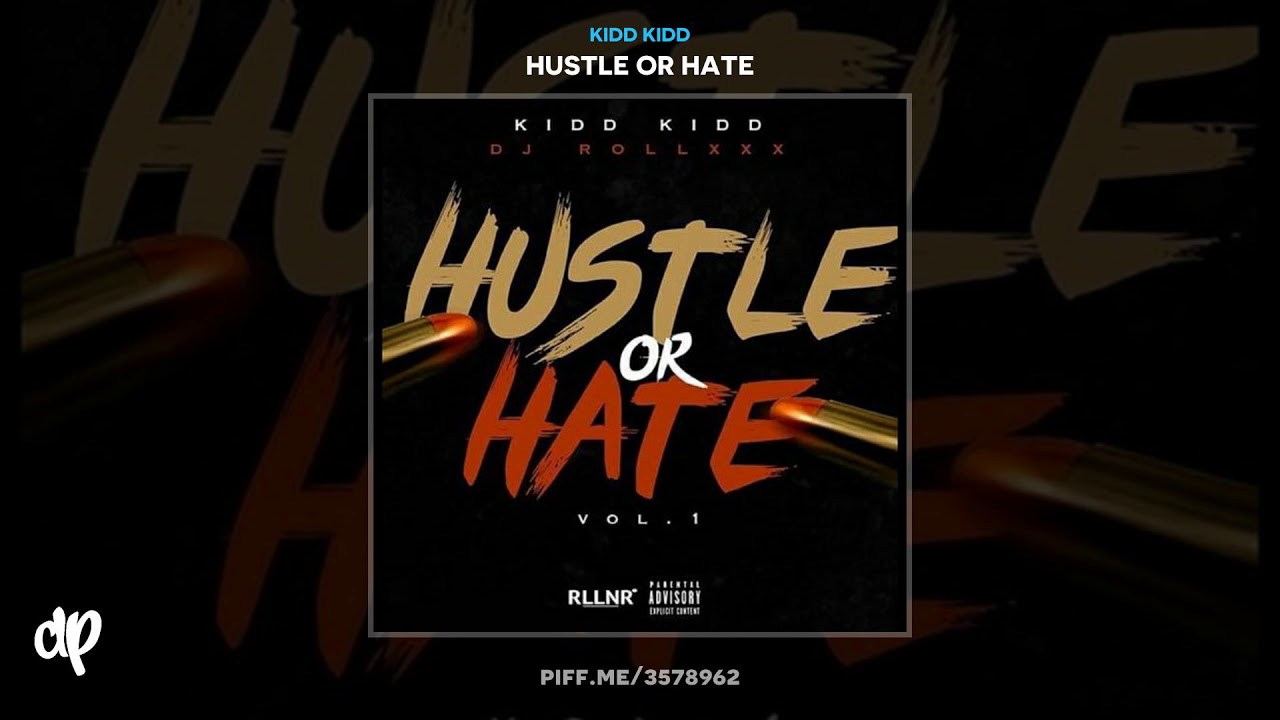 Kidd Kidd - Fucked Over [Hustle Or Hate] - YouTube