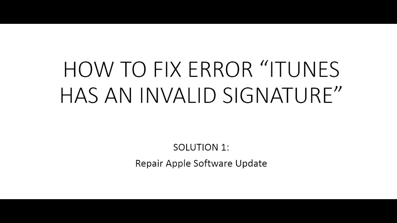 HOW TO FIX ERROR “ITUNES HAS AN INVALID SIGNATURE - YouTube