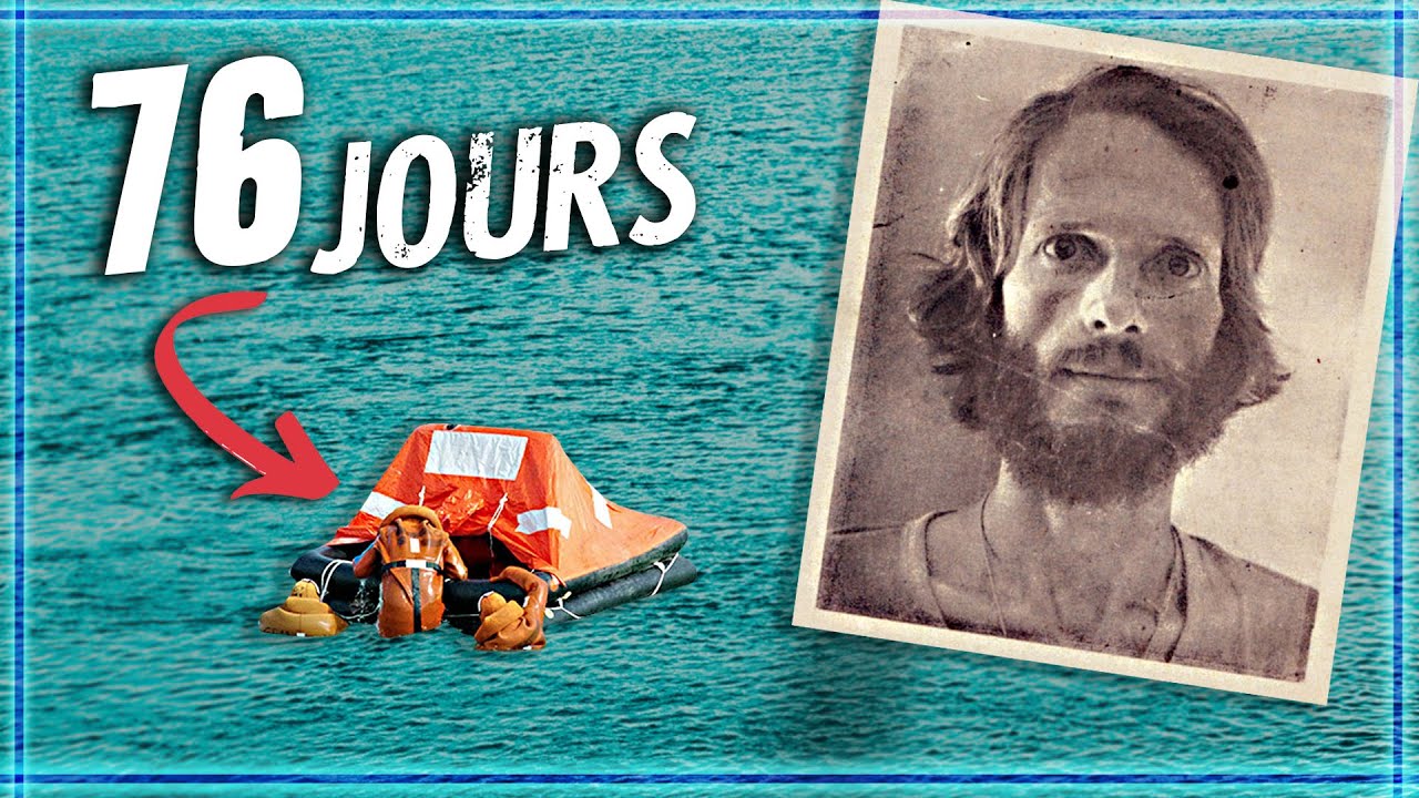 76 Jours PERDU en haute mer - L'Incroyable Histoire de Survie de Steven ...