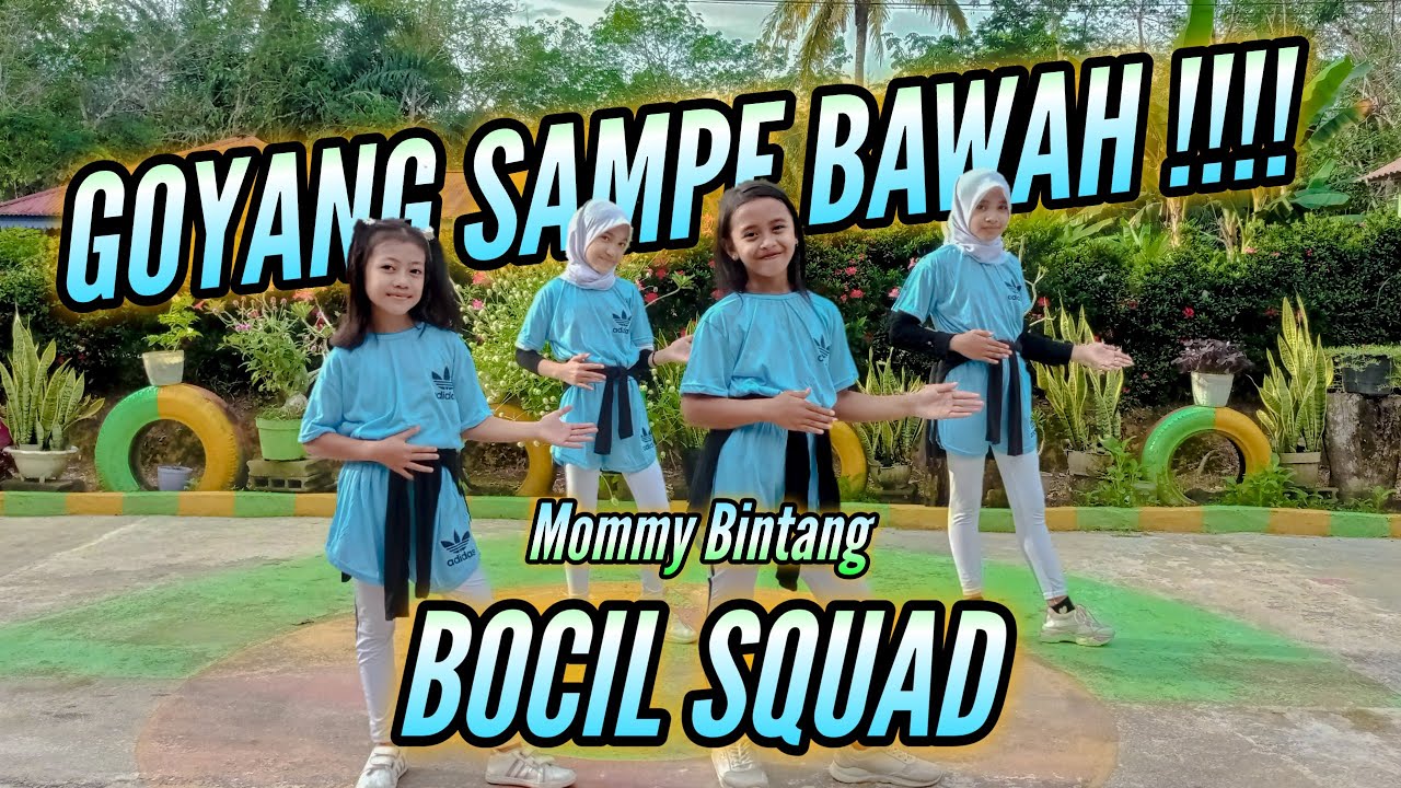 GOYANG SAMPE BAWAH !!!!! | Senam Kreasi | Bocil Squad | Mommy Bintang 🌟 ...