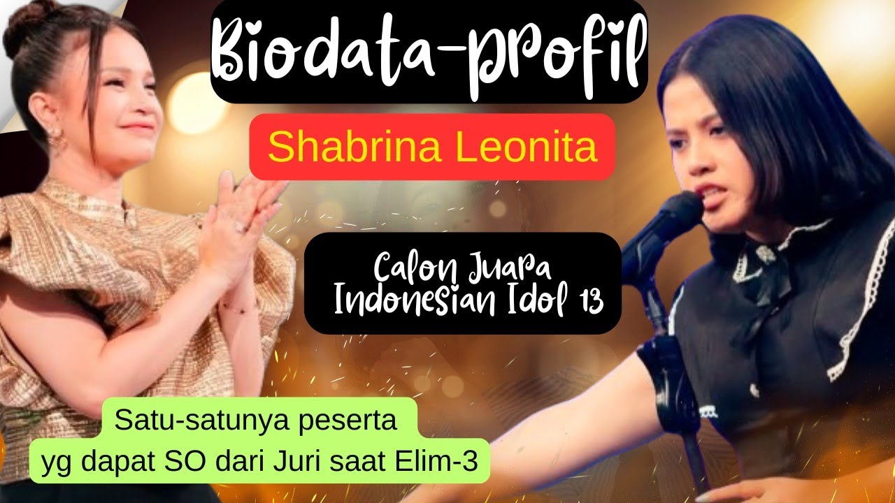 PROFIL LENGKAP SHABRINA LEONITA DIPREDIKSI NETIZEN JUARA INDONESIAN ...