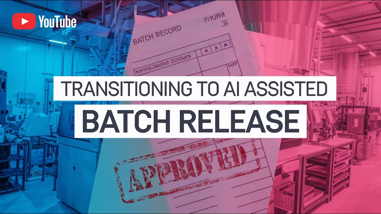 AI-Assisted Batch Release [Recorded Webinar] - YouTube