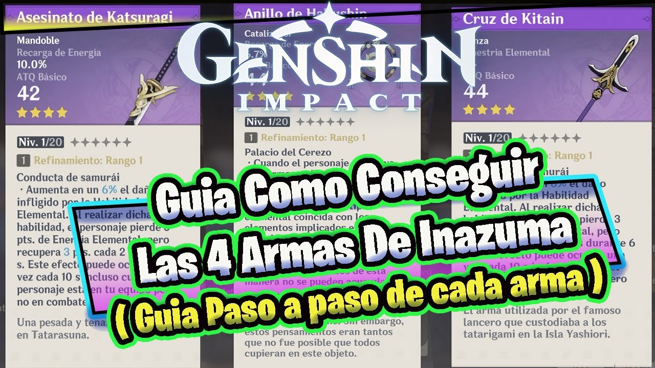 Guia Como Conseguir Las 4 Armas De Inazuma ( Guia Paso a paso de cada ...