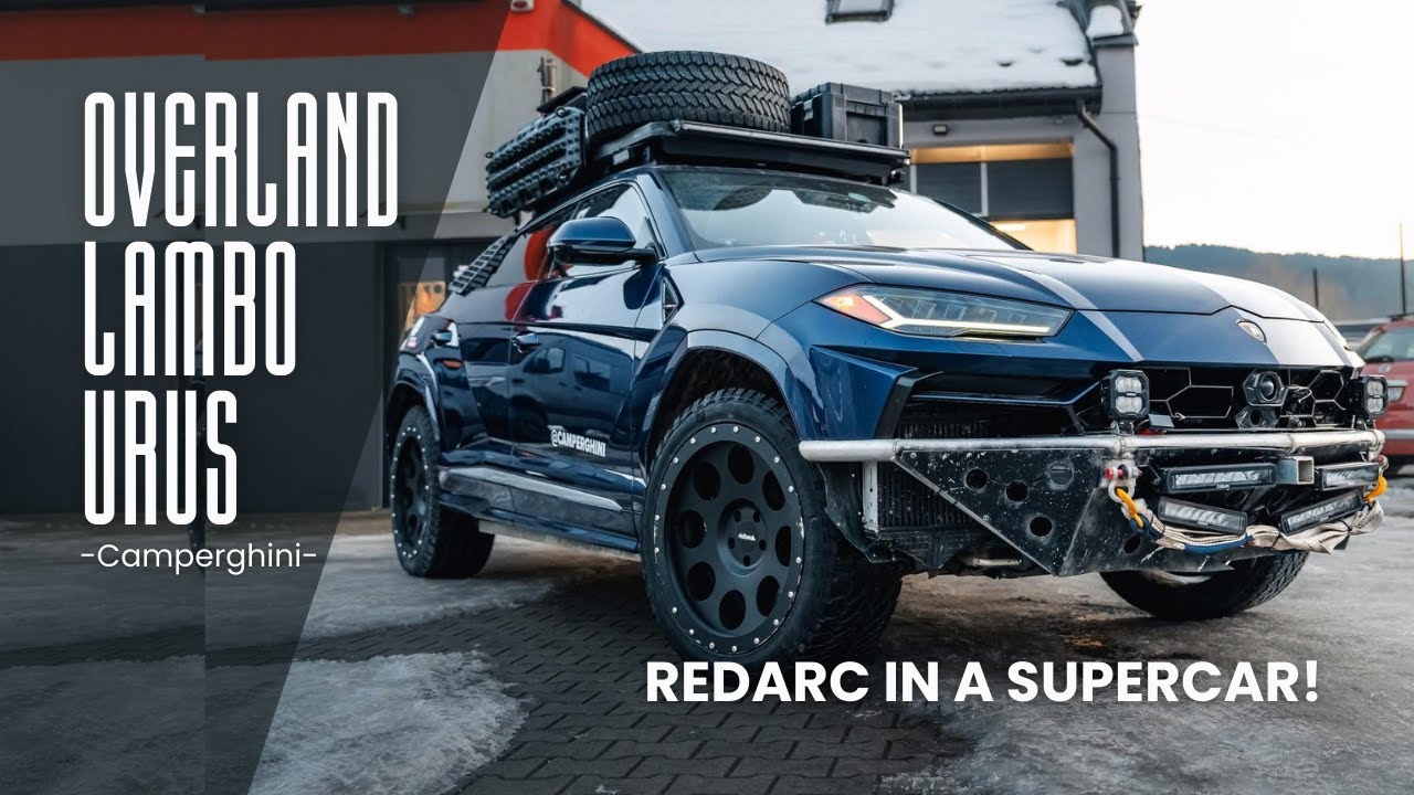LAMBORGHINI URUS CAMPER | REDARC AND CUSTOM OFF ROAD GEAR INSTALLATION ...