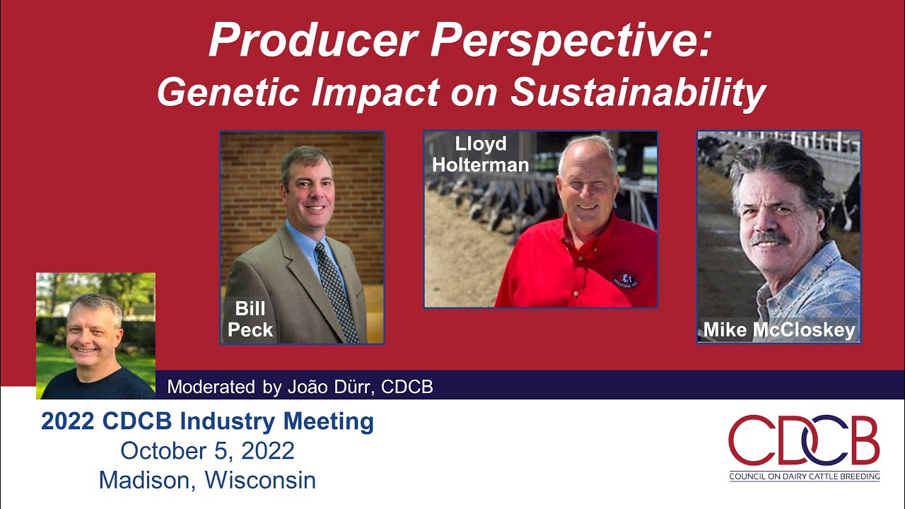 Producer Perspective: Genetic Impact on Sustainability, 2022 CDCB ...