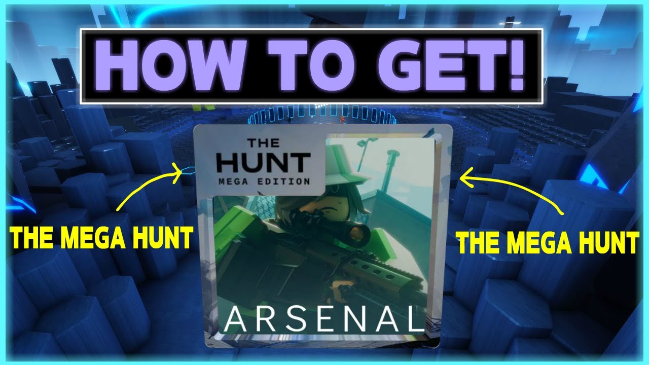 (ARSENAL) How to get the MEGA HUNT badge! - YouTube