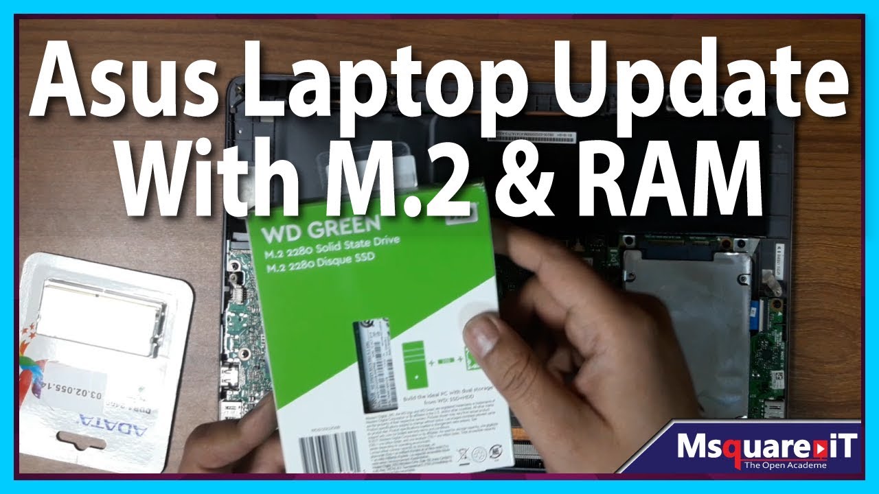 Asus Laptop update with M.2 & RAM 👍 - YouTube