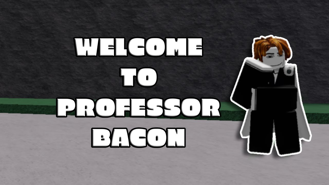 Welcome to Professor Bacon - YouTube