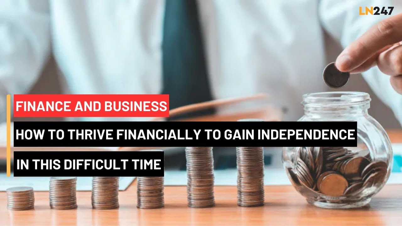 How To Be Financially Empowered At This Difficult Time - YouTube