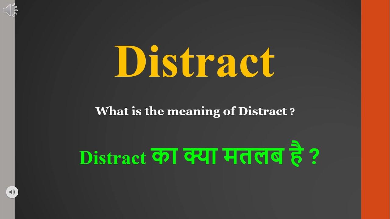 Distract Meaning In Hindi Distract Ka Kya Matlab Hota Hai Daily Use distract-meaning-in-hindi-distract-ka-kya-matlab-hota-hai-daily-use