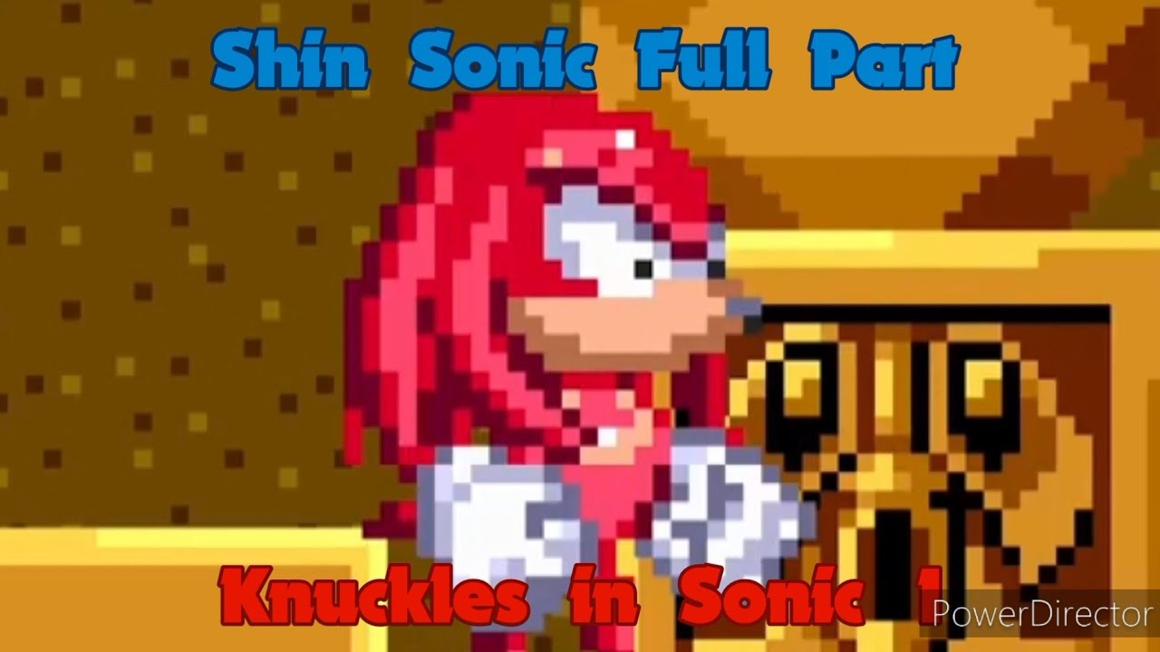Sonic 1 Sprite Animation - Shin Sonic (Full Part in Knuckles By ...