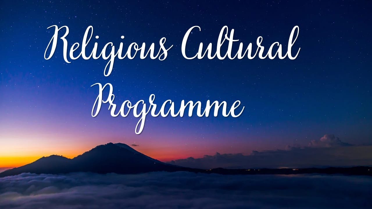 RELIGIOUS CULTURAL PROGRAMME IN HONOUR OF HIS EMINENCE MOST REV DR ...