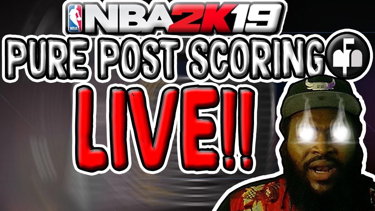 NBA 2K19 PURE POST SCORER BADGE HUNTING! - YouTube
