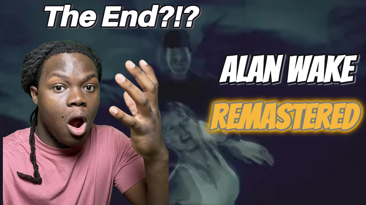 WOAH!! AN OCEAN?!!| Alan Wake Remastered Final Episode - YouTube
