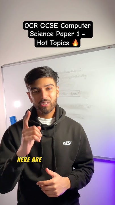 OCR GCSE Computer Science Paper 1 - Hot Topics 2025 # ...