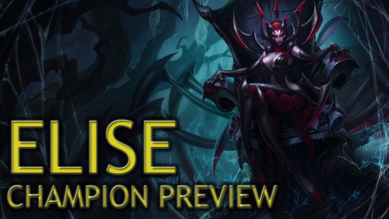 LoL: Elise Champion Preview - YouTube