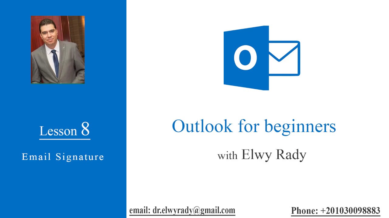 MS Outlook - Email Signature مايكروسوفت اوت لوك - انشاء توقيع للإيميل ...