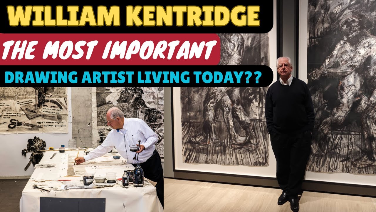 WILLIAM KENTRIDGE: How One Man Turned Charcoal Drawings Into Global ...