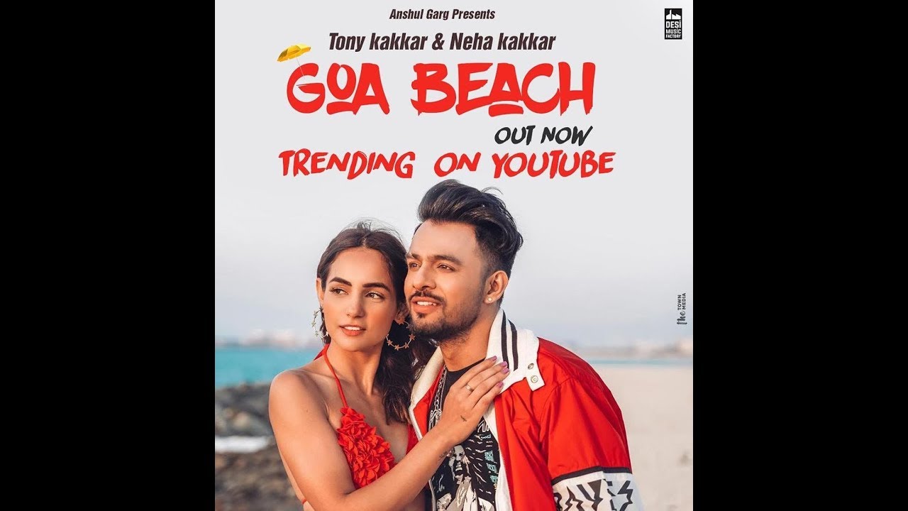 #Goa Wala Beach( Tony Kakkar, Neha Kakkar) Aditya Narayan ,Full Video ...