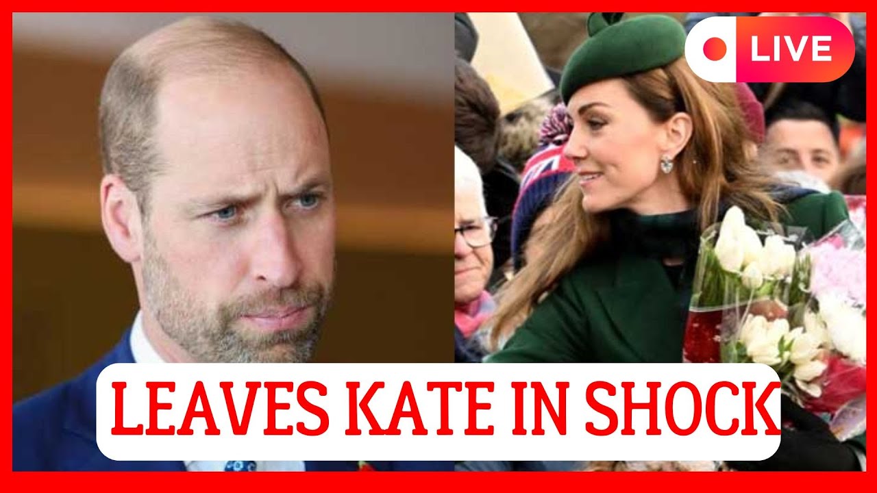 ROYAL SHOCK! PRINCE WILLIAM SHOCKS KATE MIDDLETON IT SEEMS I'VE LOST MY ...