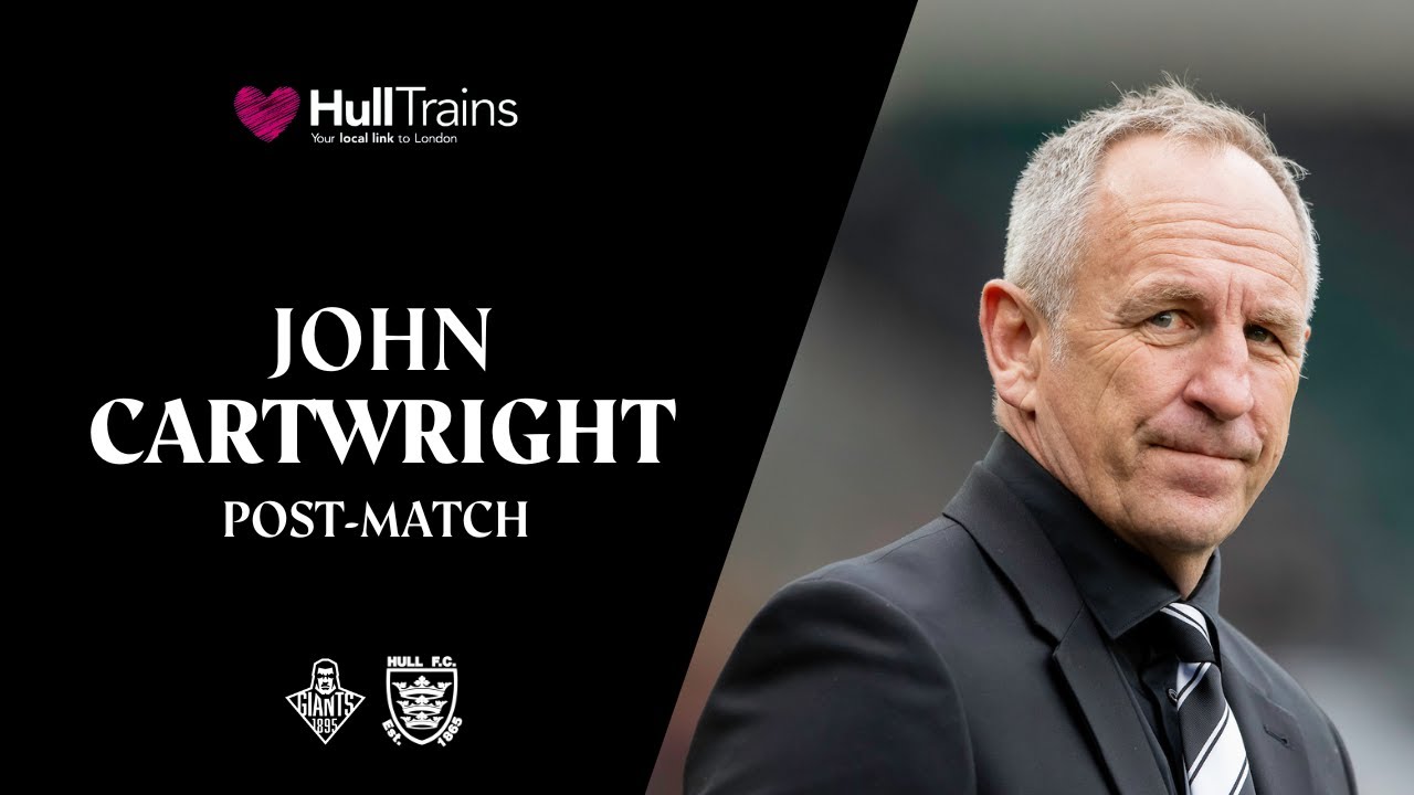 John Cartwright | Post Match vs Huddersfield Giants - YouTube