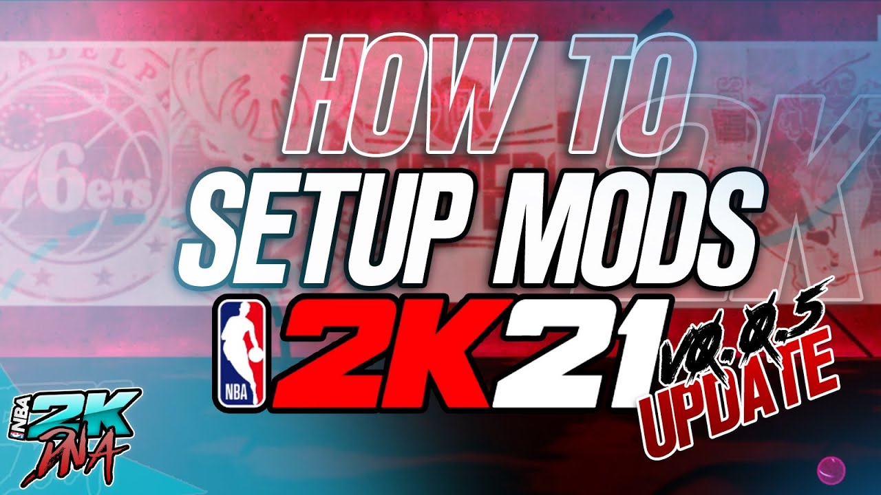 Update v0.0.5How to set up Mods folder for NBA 2K21 - Install PC Mods ...