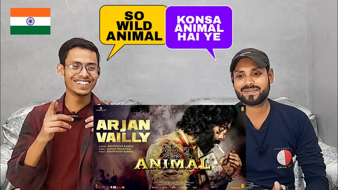ANIMAL: ARJUN VAILLY Song Reaction | Ranbir Kapoor | A.K Reviews - YouTube