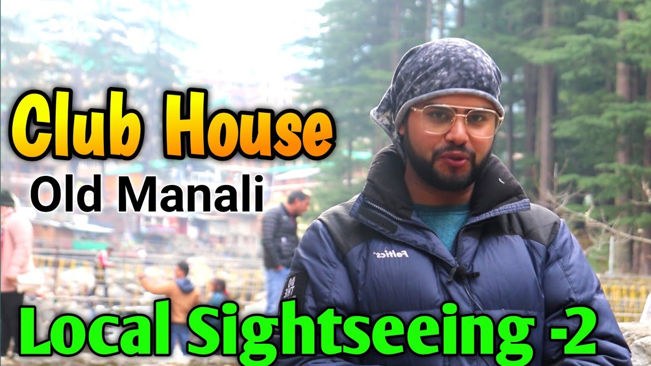 Club House Manali | HPTDC Club House Manali - Local Sightseeing ...