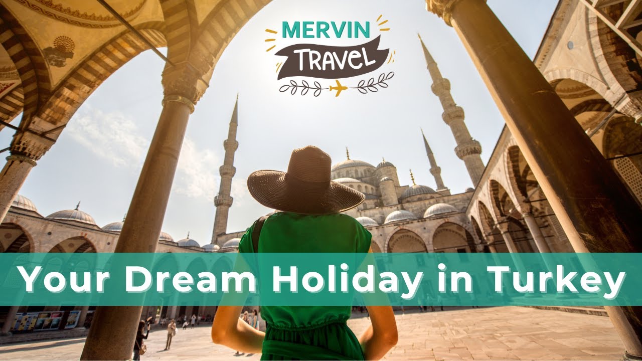 Mervin Travel | With Us, You Get a Step Closer to Your Dream Holiday in ...