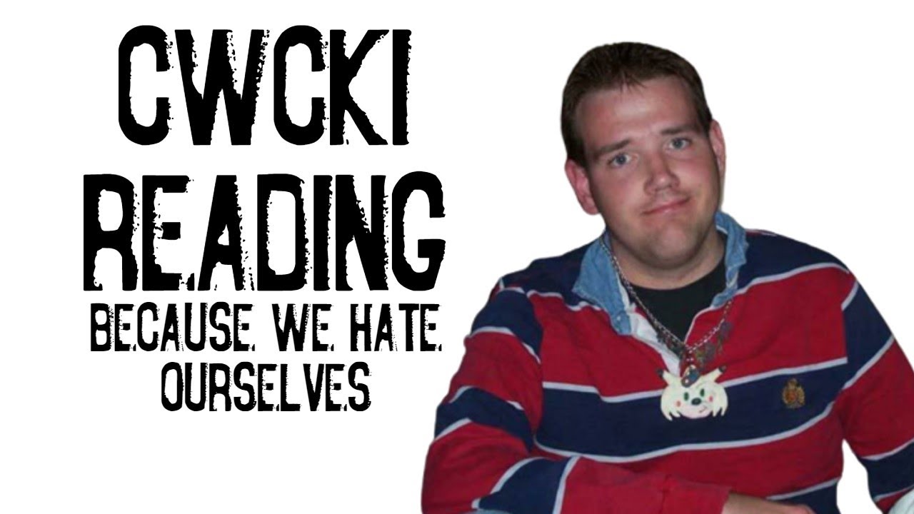 [CWCKI READING] LET'S GET THIS OVER WITH - YouTube