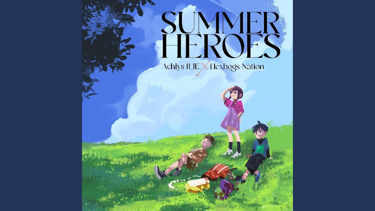 Summer Heroes (feat. JE) - YouTube