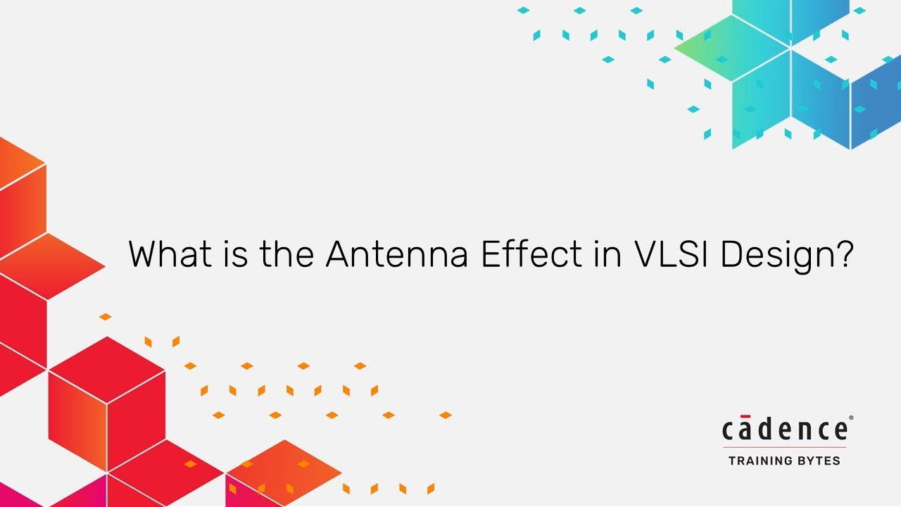 What is the Antenna Effect in VLSI Design? - YouTube