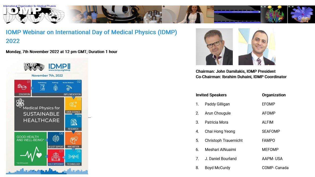 IOMP Webinar on IDMP 2022: Medical Physics for Sustainable Healthcare ...