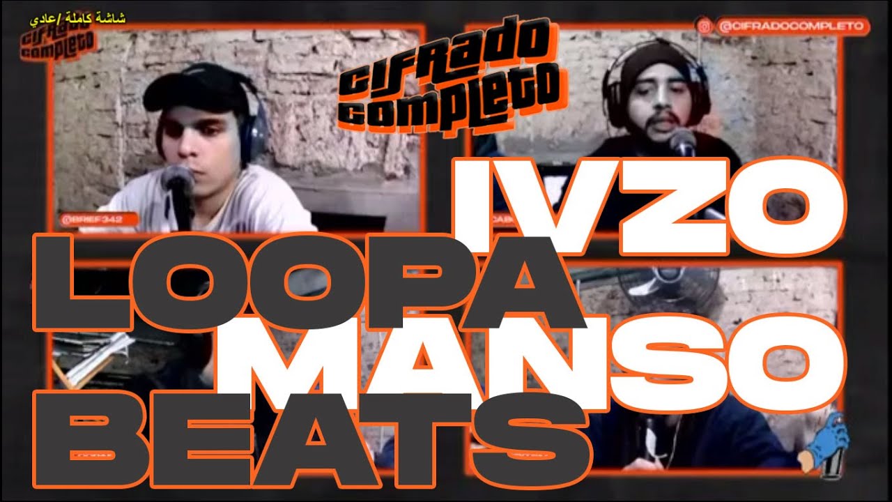 CIFRADO COMPLETO #6 | CHARLA CON LOOPA BEATS & IVZO BITS MANSO - YouTube