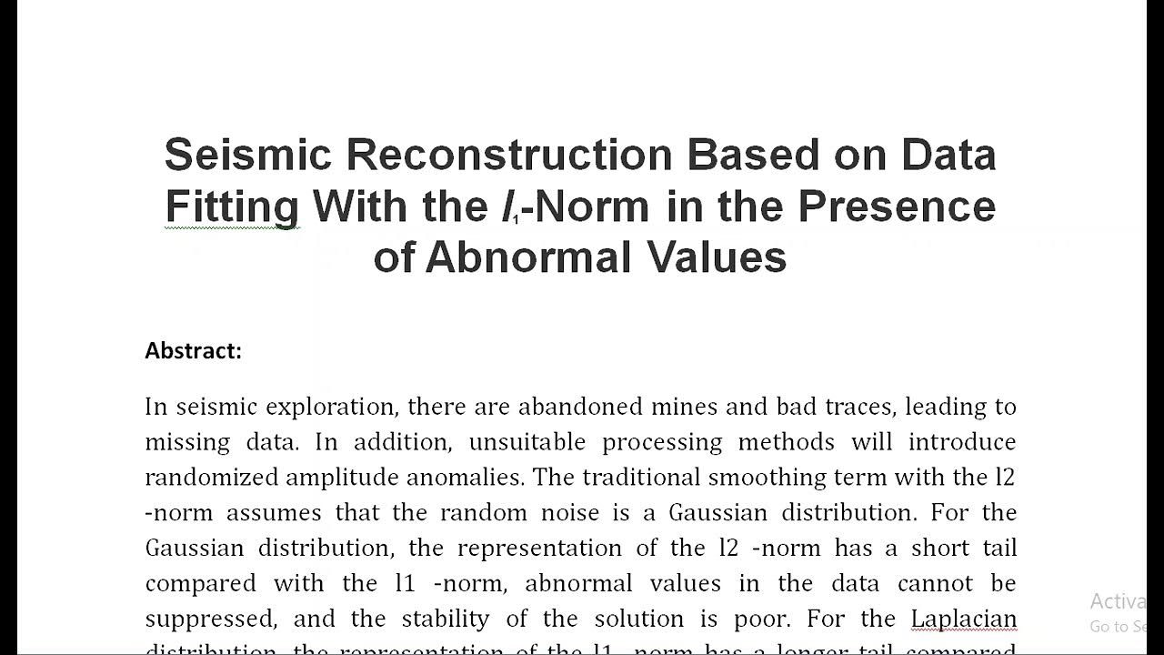 Seismic Reconstruction Based on Data Fitting With the l1 Norm in the Presence of Abnormal Values ...