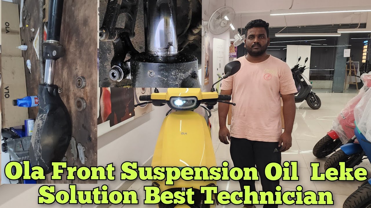Ola Front Suspension Oil Leke Solution - YouTube