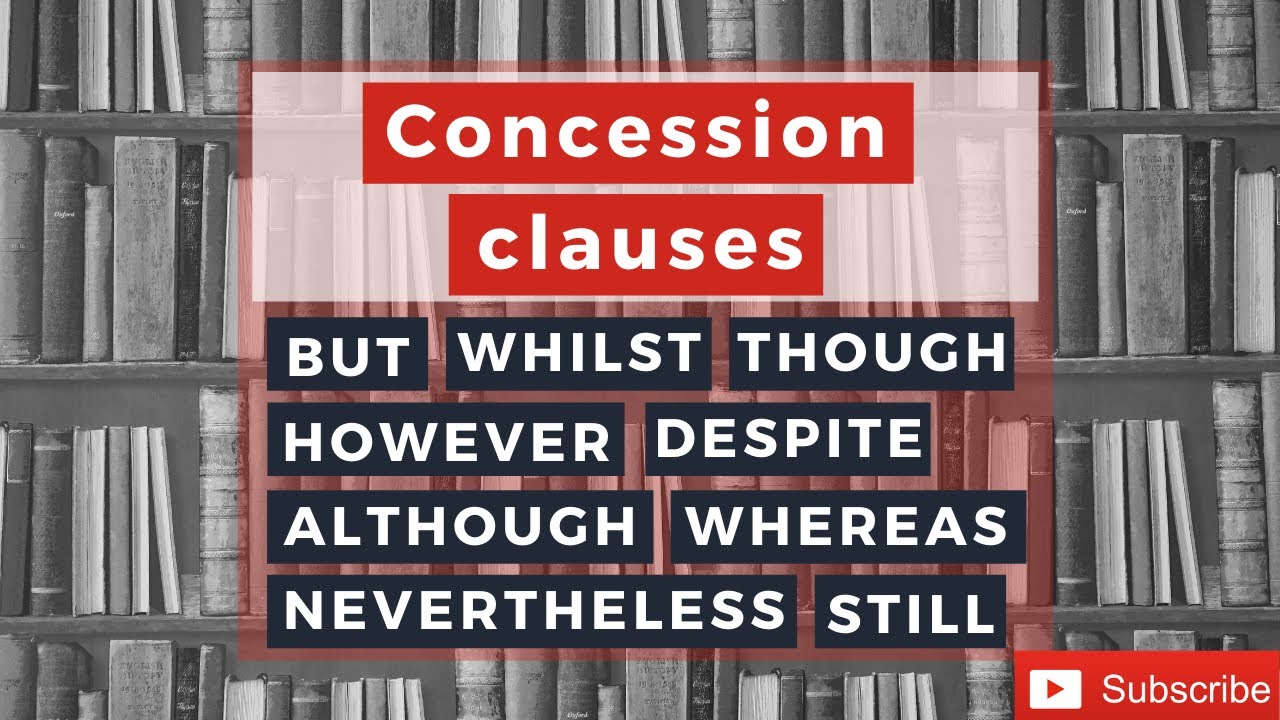 Learn English Concession Clauses - YouTube
