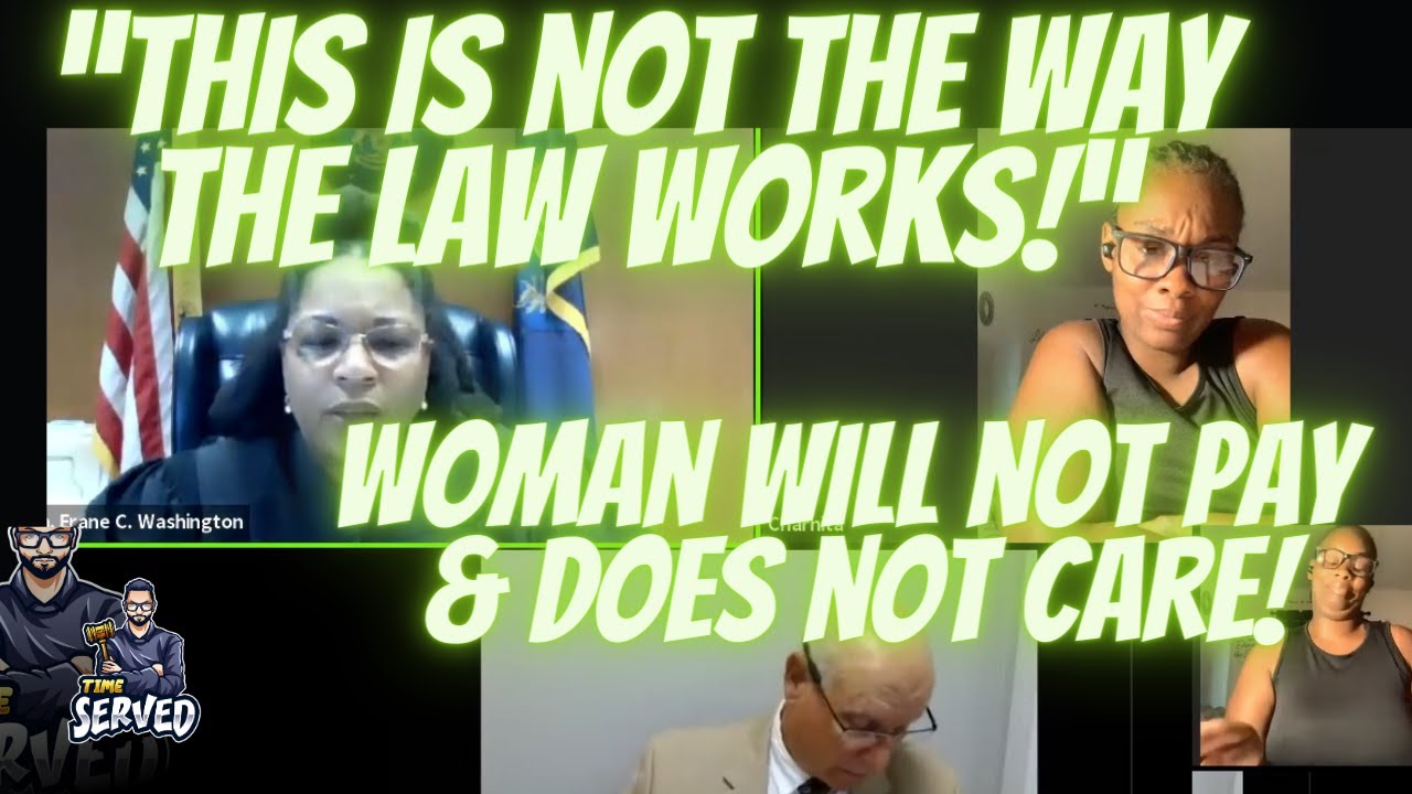 WOMAN ISN'T GONNA PAY & SHE DOESN'T CARE! JUDGE SORTS OUT A MESS IN HER ...
