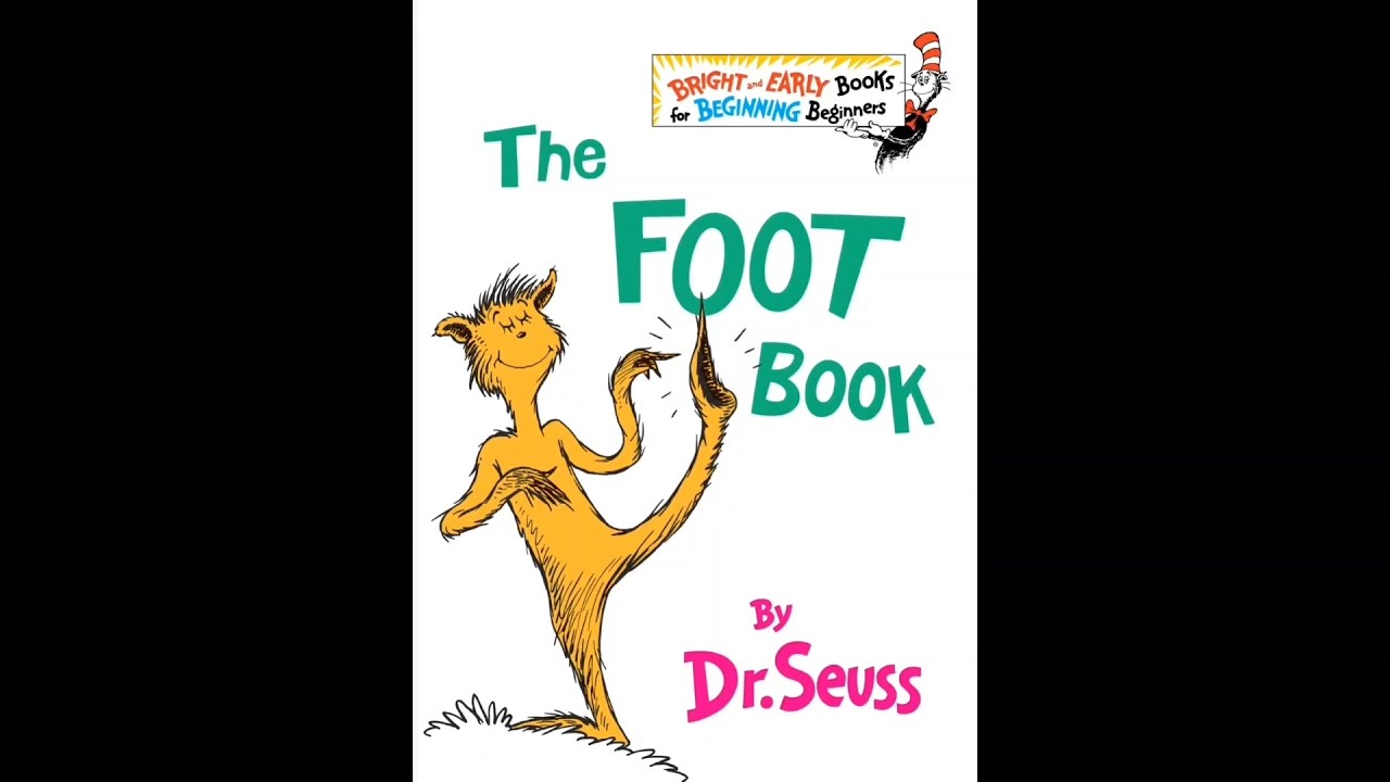 The Foot Book | Read Aloud - YouTube