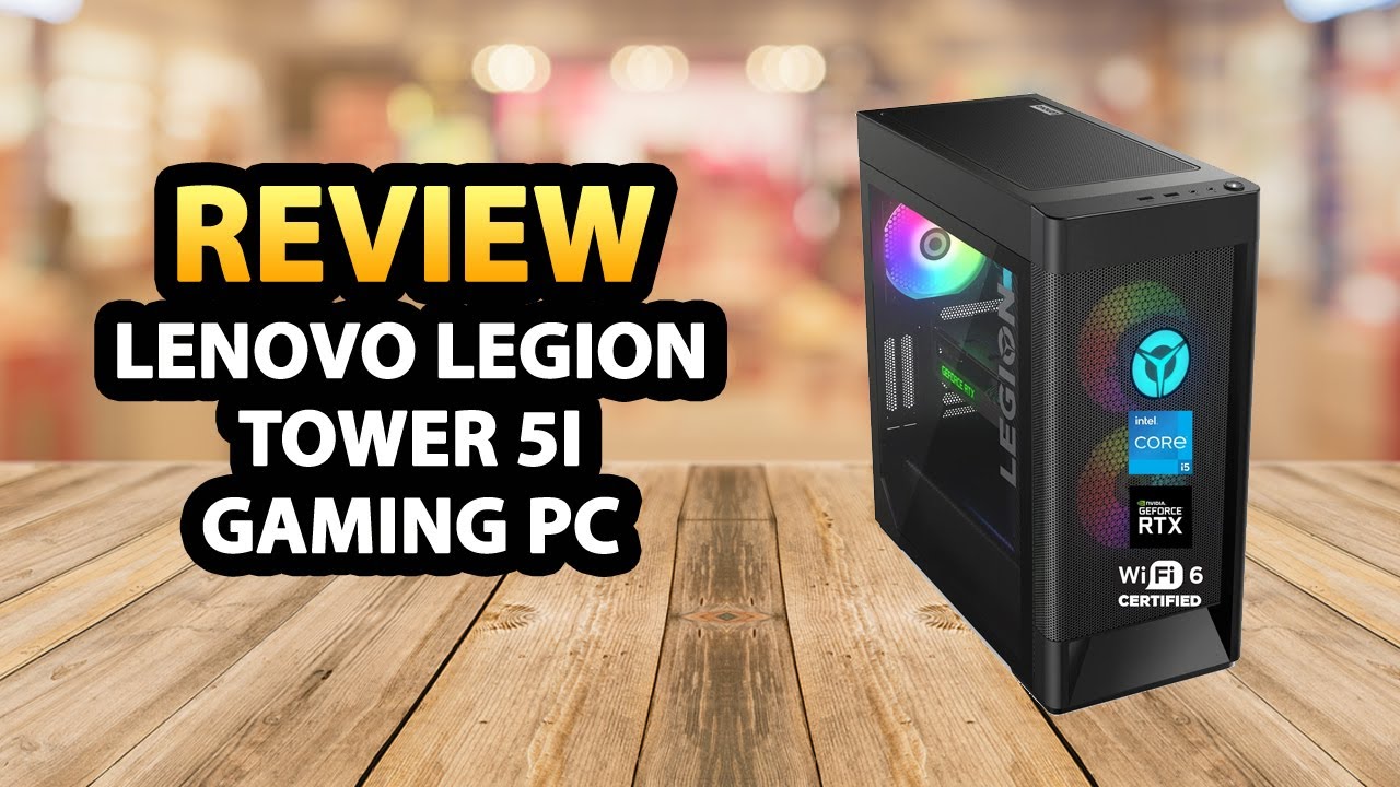 Lenovo Legion Tower 5i Gaming Desktop Review, Intel Core i5 11400F ...