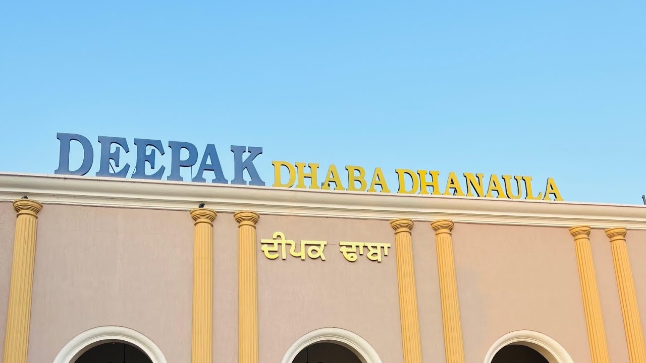 Deepak Dhaba, Dhanaula || Foodoholic || Dhanaula Food vlog || Foodie ...