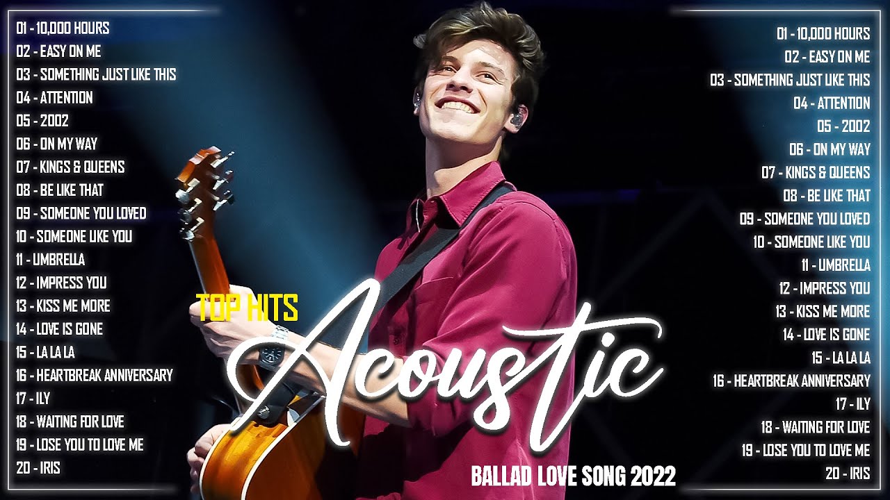 Top Soft English Acoustic Love Songs - Best Acoustic Guitar Cover Of ...