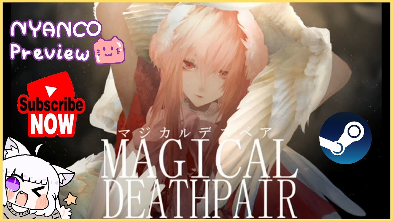 MAGICAL DEATHPAIR - GAMEPLAY PREVIEW WITH NYANCO CHANNEL - YouTube