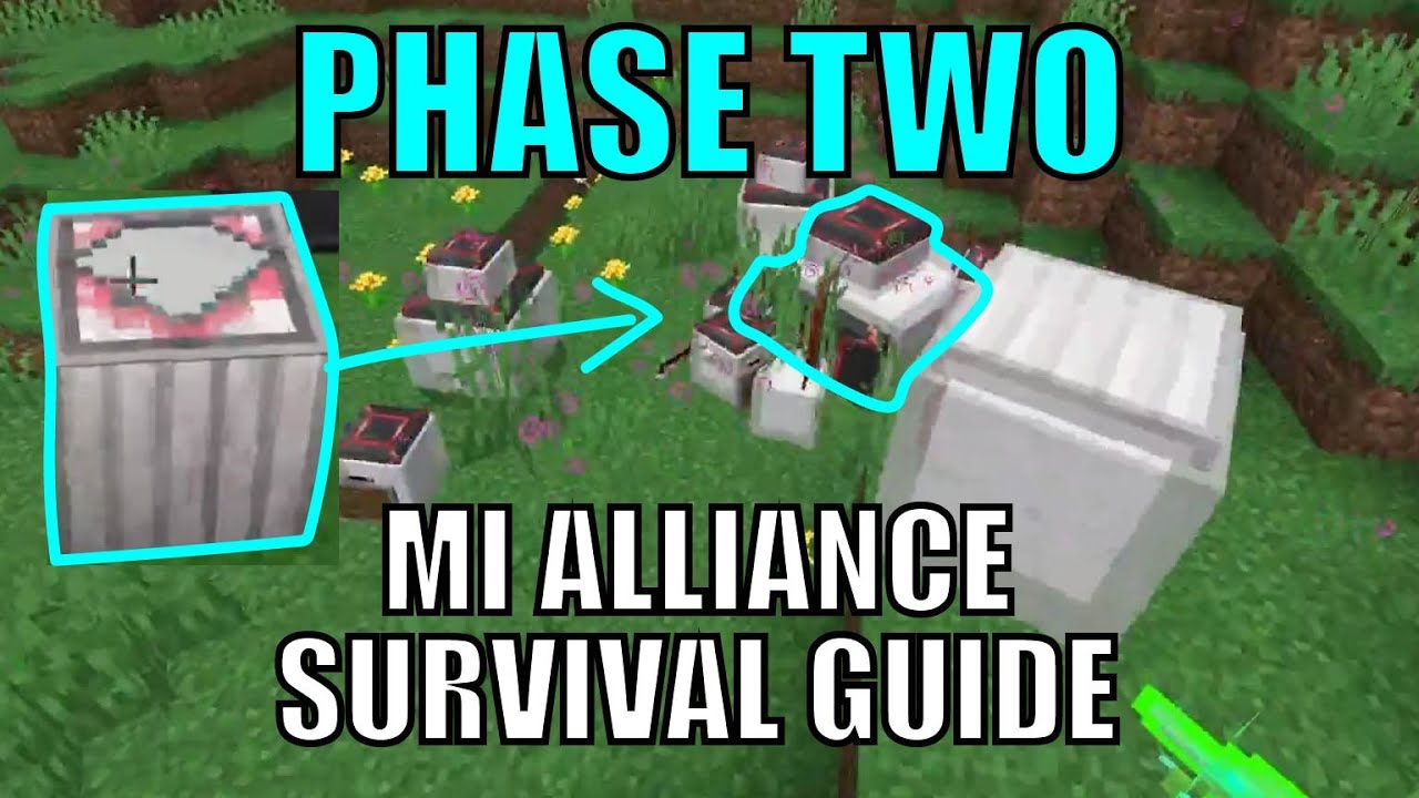 Minecraft MI ALLIANCE SURVIVAL GUIDE - PHASE TWO - YouTube